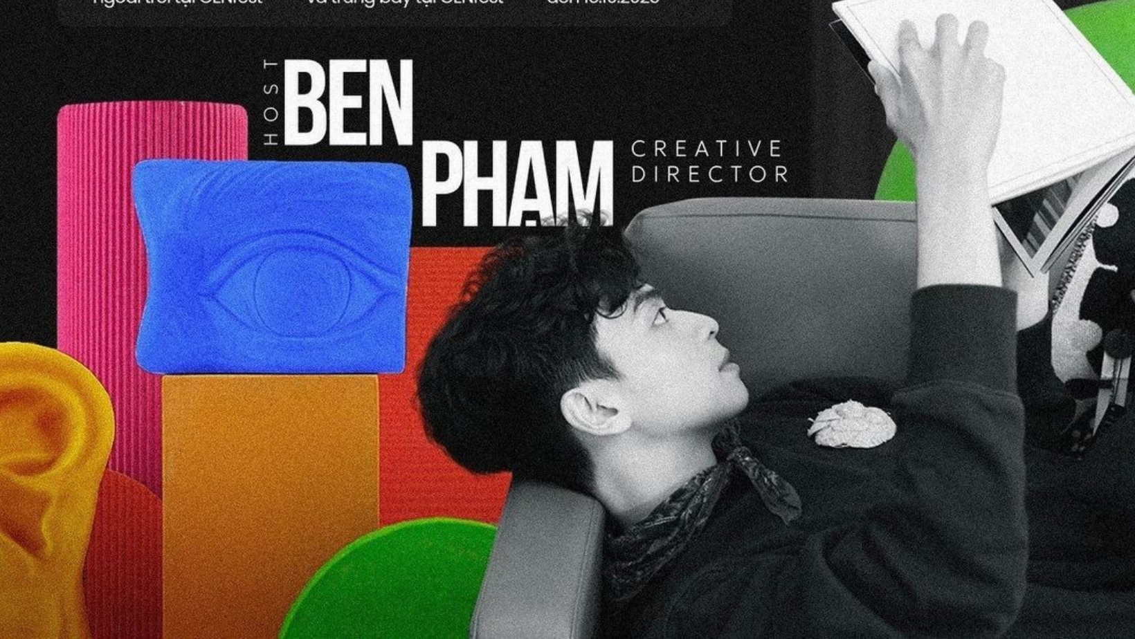 Ben Phạm trải lòng về chiếc poster độc lạ của GENfest khiến anh phải...truy